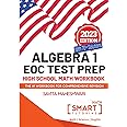 Algebra 1 EOC Test Prep High School Math Workbook: More than 500 high ...