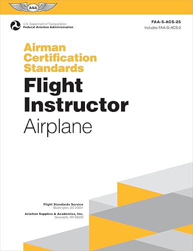 Airman Certification Standards: Flight Instructor - Airplane (2025 ...