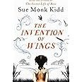 Invention of Wings: Sue Monk Kidd: 9781472212740: Amazon.com: Books