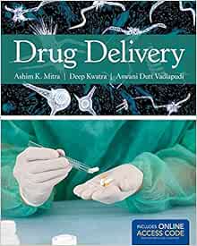 Drug Delivery: 9781284025682: Medicine & Health Science Books @ Amazon.com