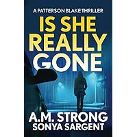 Amazon.com: Is She Really Gone (Patterson Blake FBI Mystery Thrillers ...
