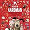 The Art of Aardman: The Makers of Wallace & Gromit, Chicken Run, and ...