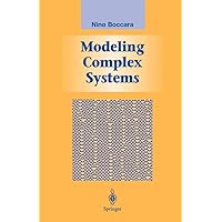 Modeling Complex Systems (Graduate Texts in Contemporary Physics): Boccara, Nino: 9780387404622 ...