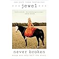Never Broken: Songs Are Only Half the Story: Jewel: 9780399185724 ...
