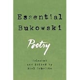 Essential Bukowski: Poetry: Bukowski, Charles: 9780062565280: Amazon ...