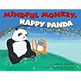 Amazon.com: Mindful Monkey, Happy Panda: 9780861716838: Alderfer ...