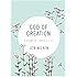 God of Creation - Bible Study Book: A Study of Genesis 1-11: Wilkin ...