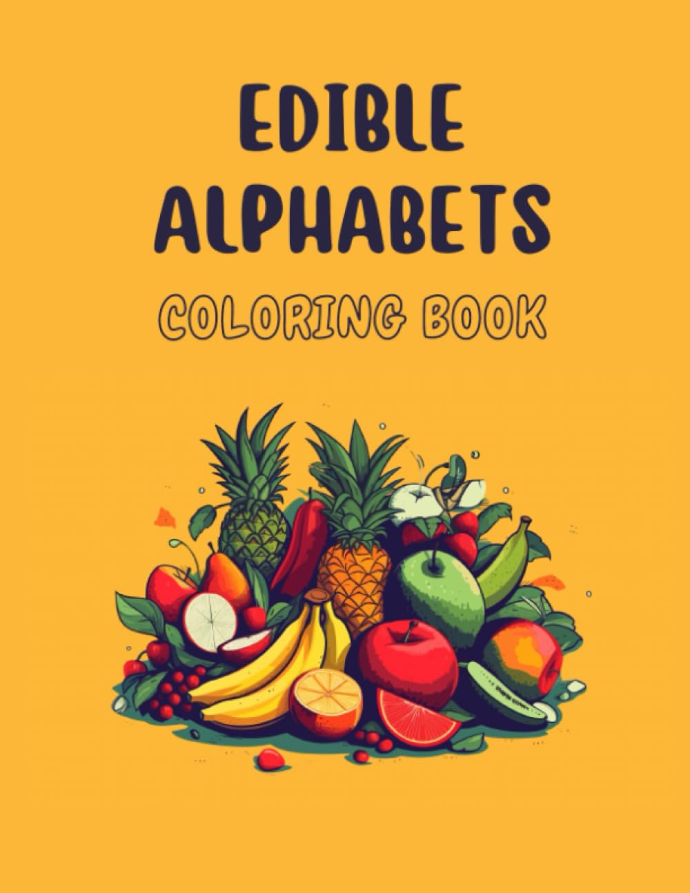 Mua Food Alphabet Coloring Book: Food-Inspired Alphabet Adventure, 26 ...