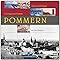 Unvergessene Heimat POMMERN - Ein Bildband mit 216 Bildern auf 260 Seiten - RAUTENBERG Verlag ...