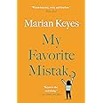 My Favorite Mistake (Walsh Family): Keyes, Marian: 9780385675390 ...