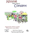 Nonnie Talks about Consent (The Nonnie Series): Podgurski, Dr. Mary Jo ...