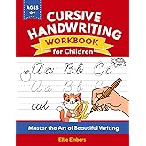 The Cursive Handwriting Workbook for Kids: A Fun and Engaging Cursive ...
