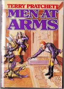 MEN AT ARMS: A Novel of Discworld: Terry Pratchett, Lissanne Lake ...