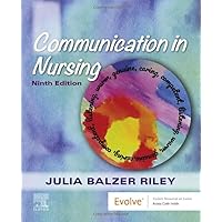 Communication in Nursing: 9780323625487: Medicine & Health Science ...