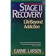 Stage II Recovery: Life Beyond Addiction: Larsen, Earnie: 2015866834605: Amazon.com: Books