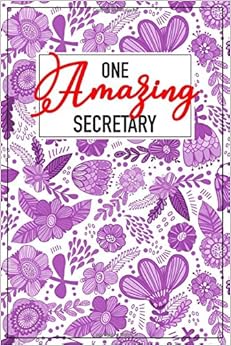 One Amazing Secretary: Notebook: Secretary Gifts For Women: Amazon.co ...