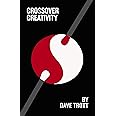 Amazon.com: Crossover Creativity: Real-life stories about where ...
