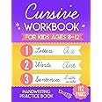 Cursive Workbook for Kids Ages 8-12: Handwriting Practice Book for ...