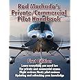 Rod Machado's Private/Commercial Pilot Handbook: Rod Machado, Rod ...