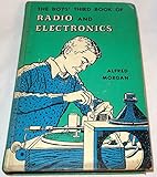 The Boys' First Book of Radio and Electronics: Alfred Morgan: Amazon ...