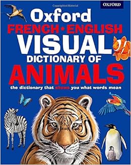 Oxford French-English Visual Dictionary of Animals: Amazon.co.uk ...