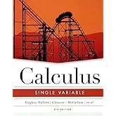 Calculus: Single Variable: Hughes-Hallett, Deborah, Gleason, Andrew M ...