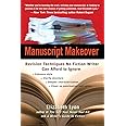Amazon.com: Manuscript Makeover: Revision Techniques No Fiction Writer ...