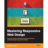 Responsive Web Design with HTML5 and CSS3: Learn Responsive Design Using Html5 and Css3 to Adapt ...