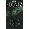 Tick Tock: Dean Koontz: 9780553582925: Amazon.com: Books