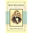 Amazon.com: Self Reliance: 9781619490949: Emerson, Ralph Waldo: Books