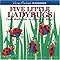 Five Little Ladybugs (Karyn Henley Playsongs): Henley, Karyn ...