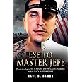 Ese to Master Jefe: From street gang life in South Central Los Angeles ...