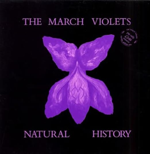 The March Violets - The March Violets "Natural History" /Rare First ...