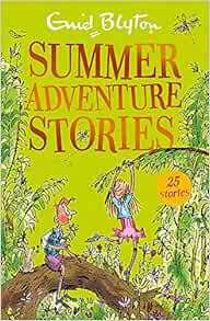 Summer Adventure Stories: Blyton, Enid: 9781444947328: Amazon.com: Books