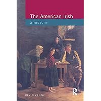 The Irish Americans: A History: Dolan, Jay P.: 9781596914193: Amazon ...