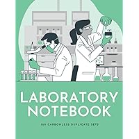 Carbon Copy Lab Notebook: 100 Carbonless Duplicate Sets: Laura ...