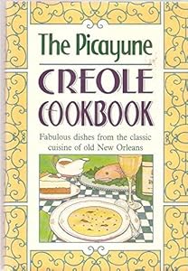 Picayune Creole Cookbook by Random House