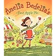 Amelia Bedelia's First Apple Pie: Parish, Herman, Avril, Lynne ...