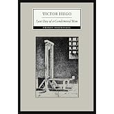 The Last Day of a Condemned Man: Hugo, Victor: 9781603863865: Amazon ...