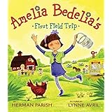 Amelia Bedelia Storybook Treasury: Amelia Bedelia's First Day of School ...