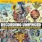 Recording Unhinged: Creative and Unconventional Music Recording ...