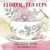 Amazon.com: Tea Cup & Tea Pot Coloring Book – Intricate Vintage & Retro ...