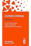 Overcoming Anxiety (Overcoming Books): Amazon.co.uk: Helen Kennerley ...