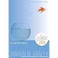 Out of My Mind: Draper, Sharon M.: 9781416971702: Amazon.com: Books