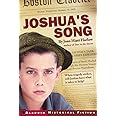 Joshua's Song: Harlow, Joan Hiatt: 9780689855429: Amazon.com: Books