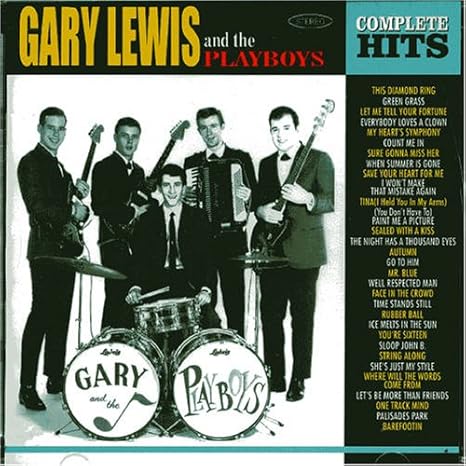 Gary Lewis & The Playboys - Gary Lewis and the Playboys: Complete Hits ...