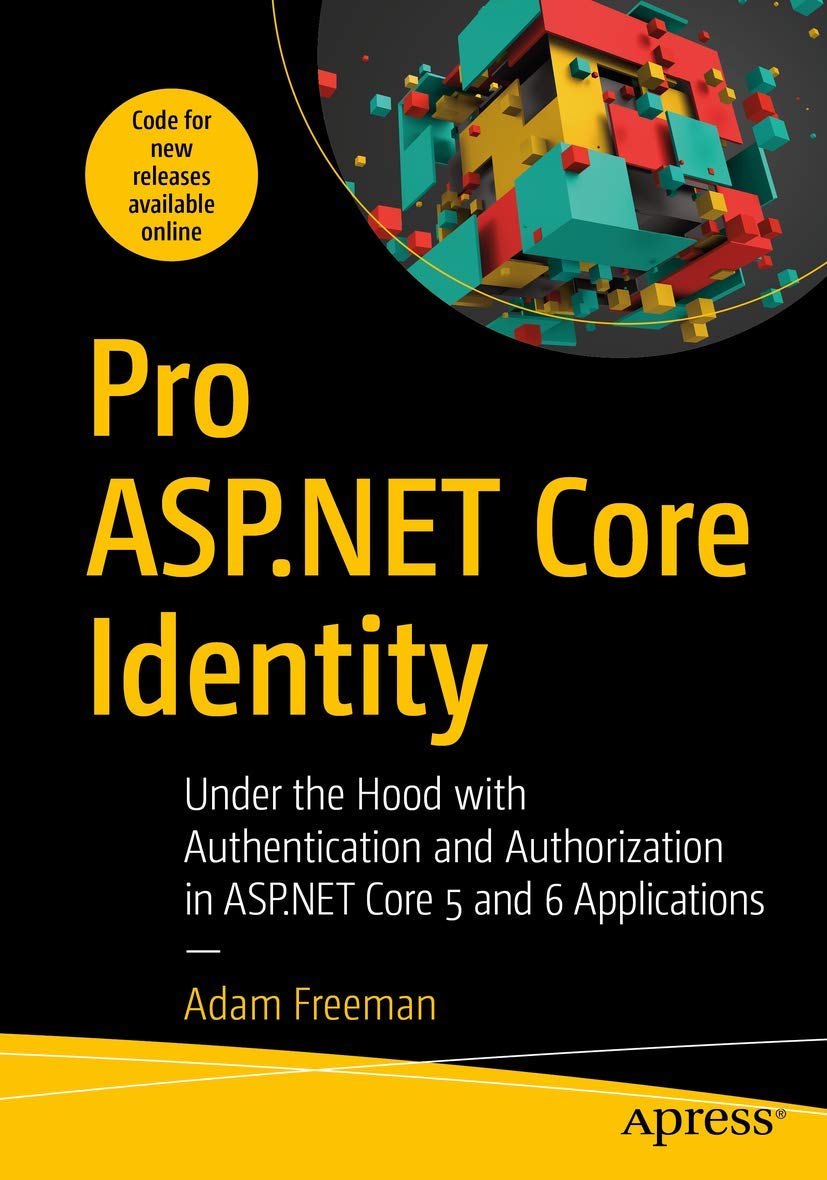 Mua Pro ASP.NET Core Identity: Under the Hood with Authentication and ...