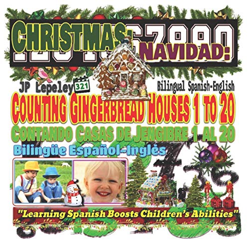 Christmas: Counting Gingerbread Houses 1 to 20. Bilingual Spanish ...