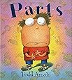 Amazon.com: Parts (9780803720404): Tedd Arnold: Books