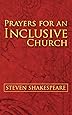 Prayers for an Inclusive Church: Shakespeare, Steven: 9780898696356 ...